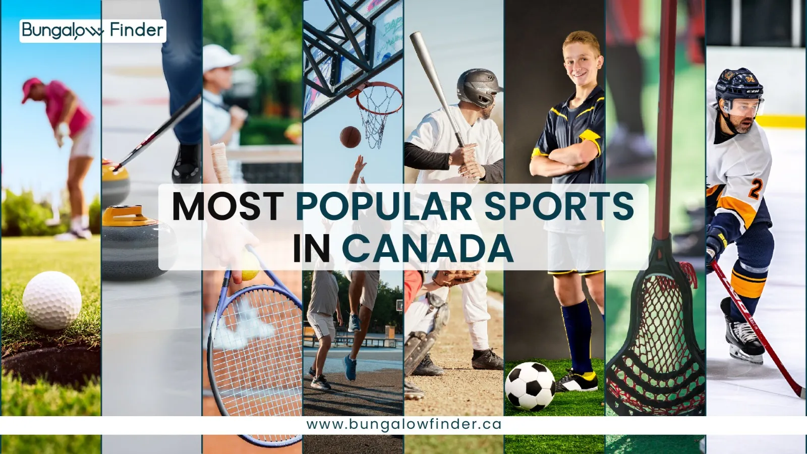 Top 8 Most Popular Sports of Canada in 2025- Bungalow Finder